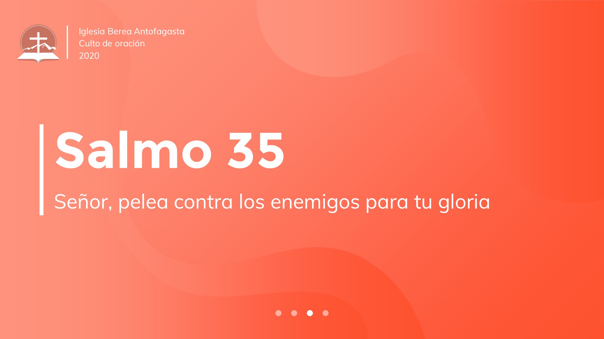 Orando los Salmos: Salmo 35 – Iglesia Berea Centro Bíblico de Antofagasta