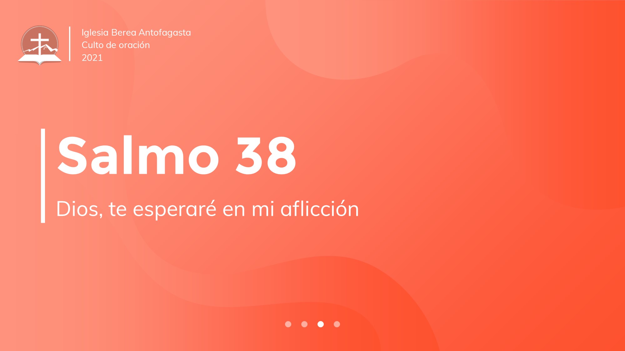 Orando los Salmos: Salmo 38 – Iglesia Berea Centro Bíblico de Antofagasta