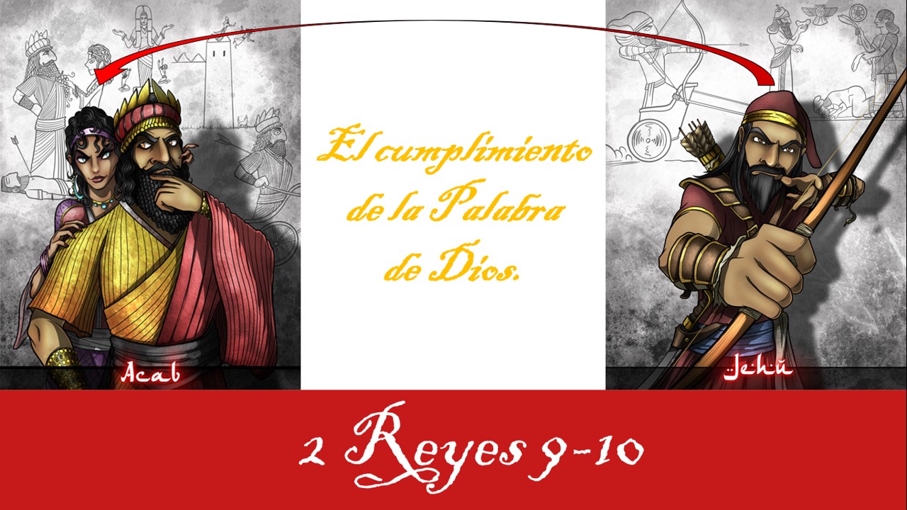 Los Reyes de Israel (Rey Jehú) – Iglesia Berea Centro Bíblico de ...