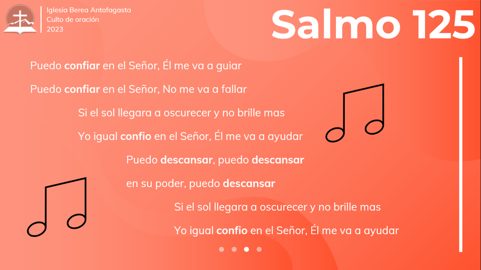 Orando Los Salmos: Salmo 125 – Iglesia Berea Centro Bíblico de Antofagasta